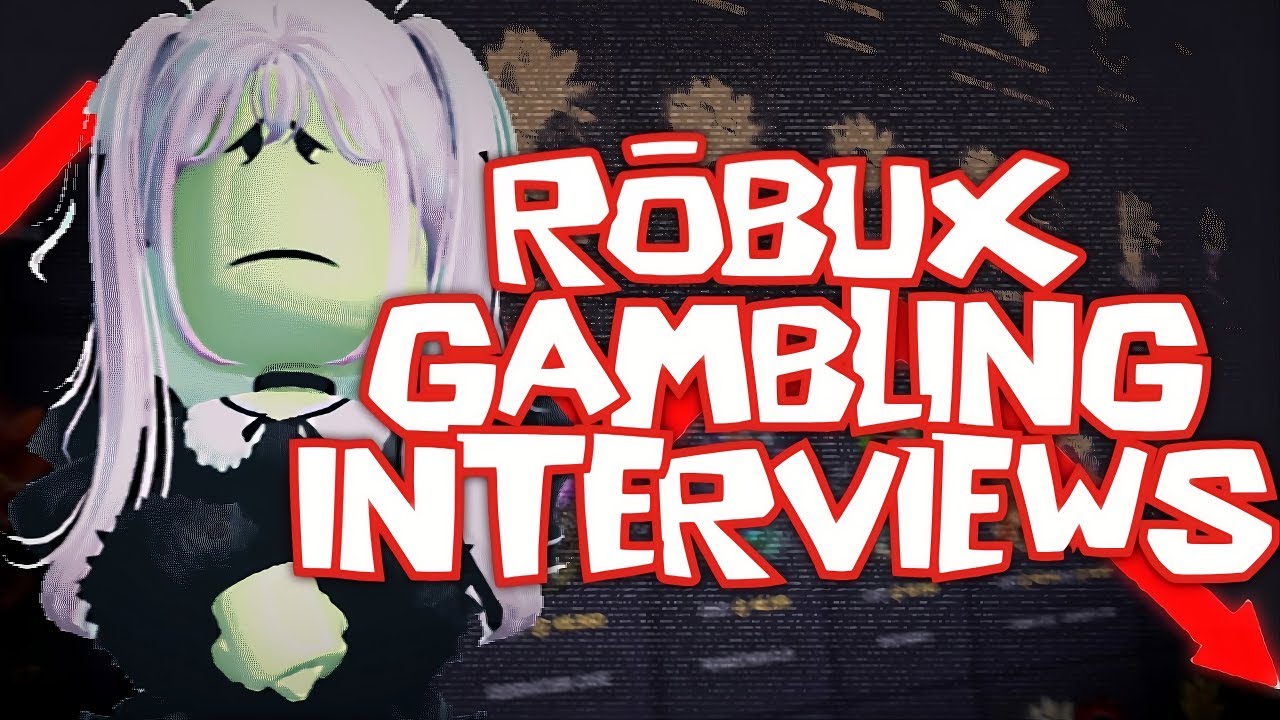 Interviewing Roblox Child Gamblers (Full Interviews) - YouTube