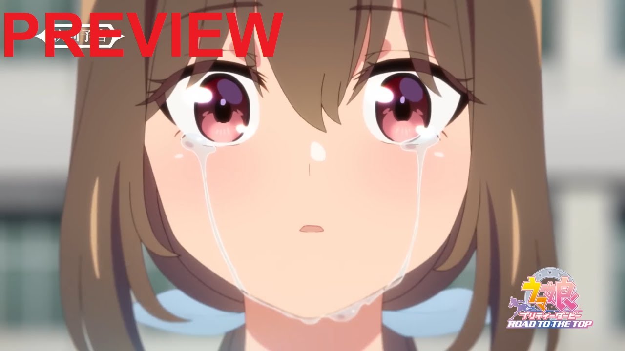 Uma Musume: Pretty Derby - Road to the Top Episode 2 Preview - YouTube