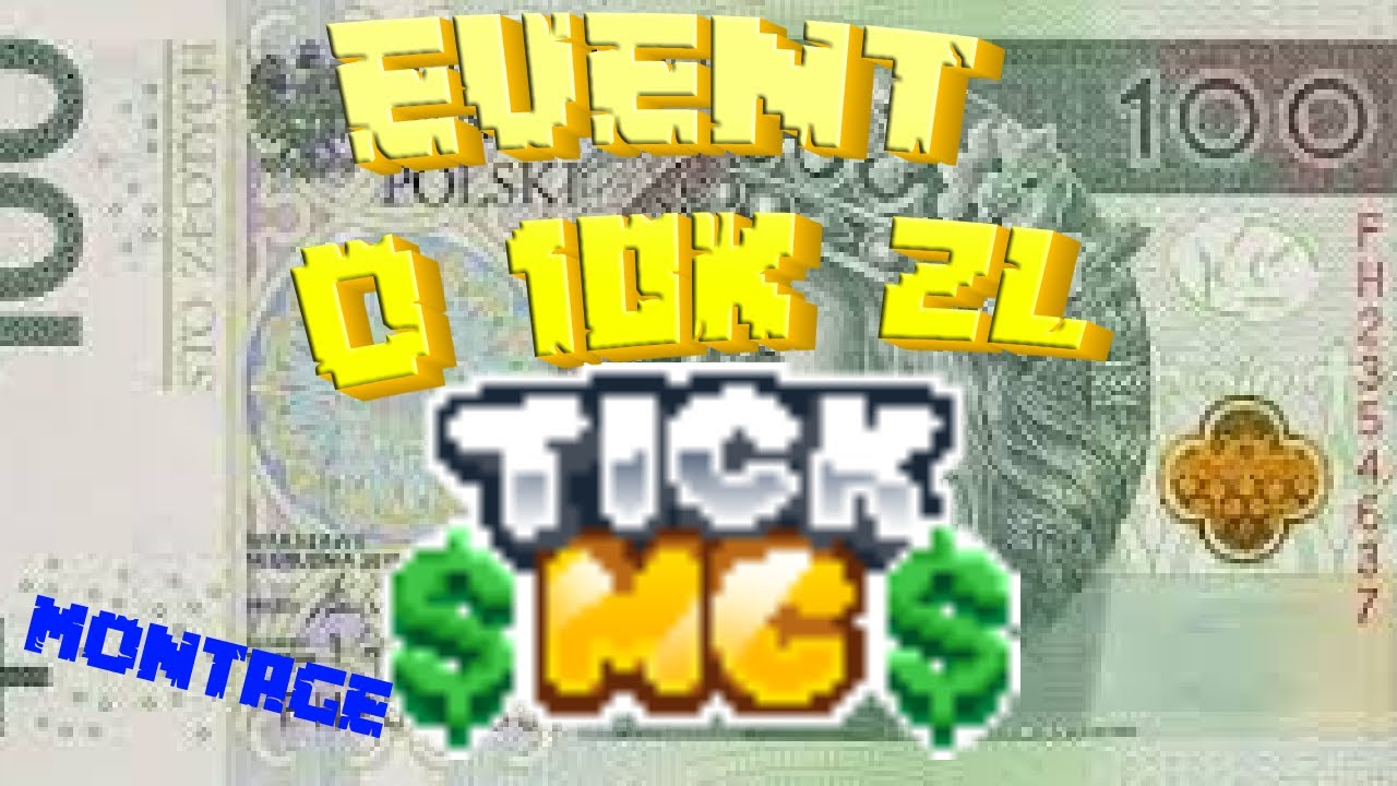 Montage z EVENTU O 10.000 ZŁ! TICKMC.PL! - YouTube
