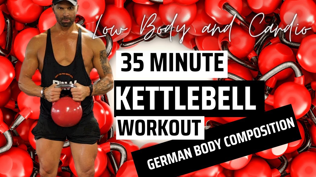 KETTLEBELL CARDIO AND STRENGTH WORKOUT. [35 Minute German body ...