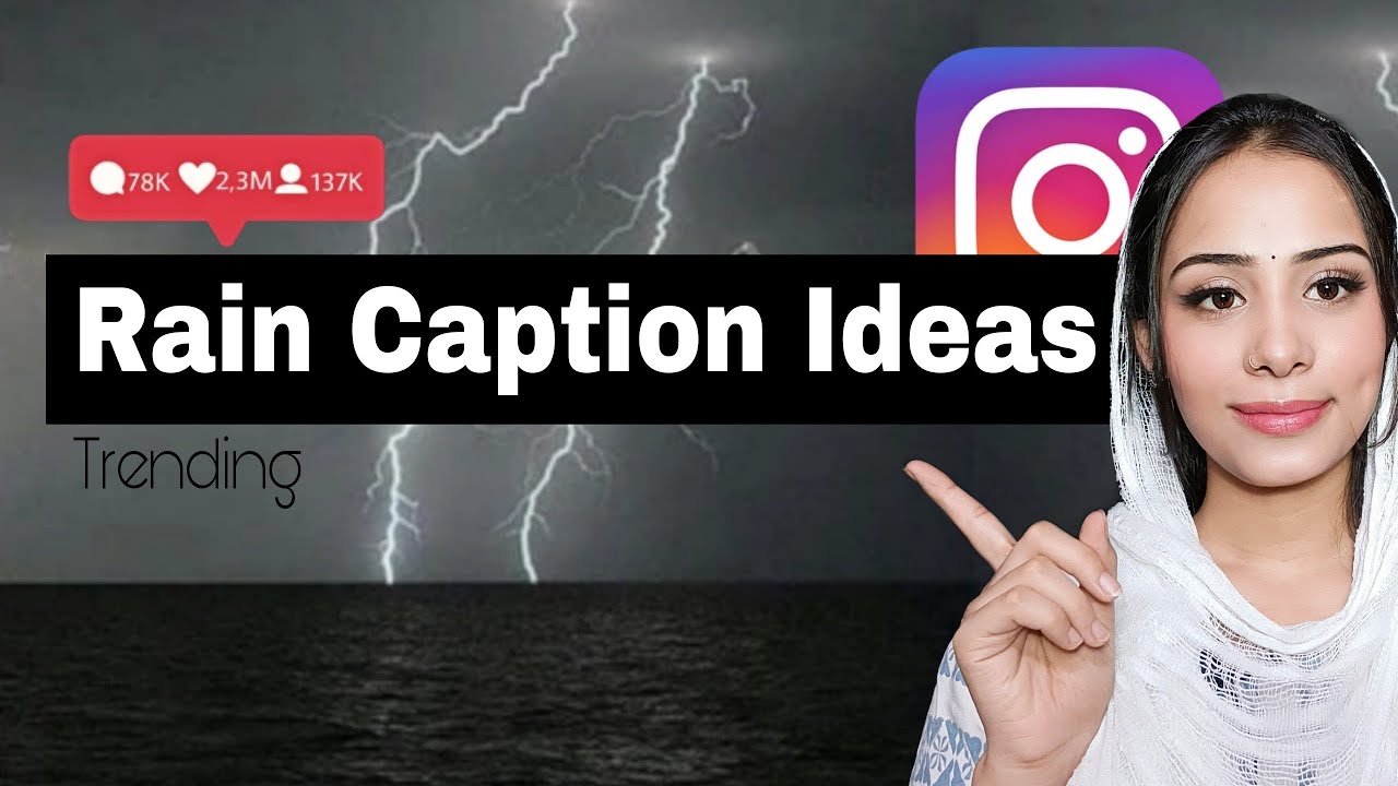 Rain Caption Ideas For Rainy Season | Rainy Weather Ideas | Instagram ...