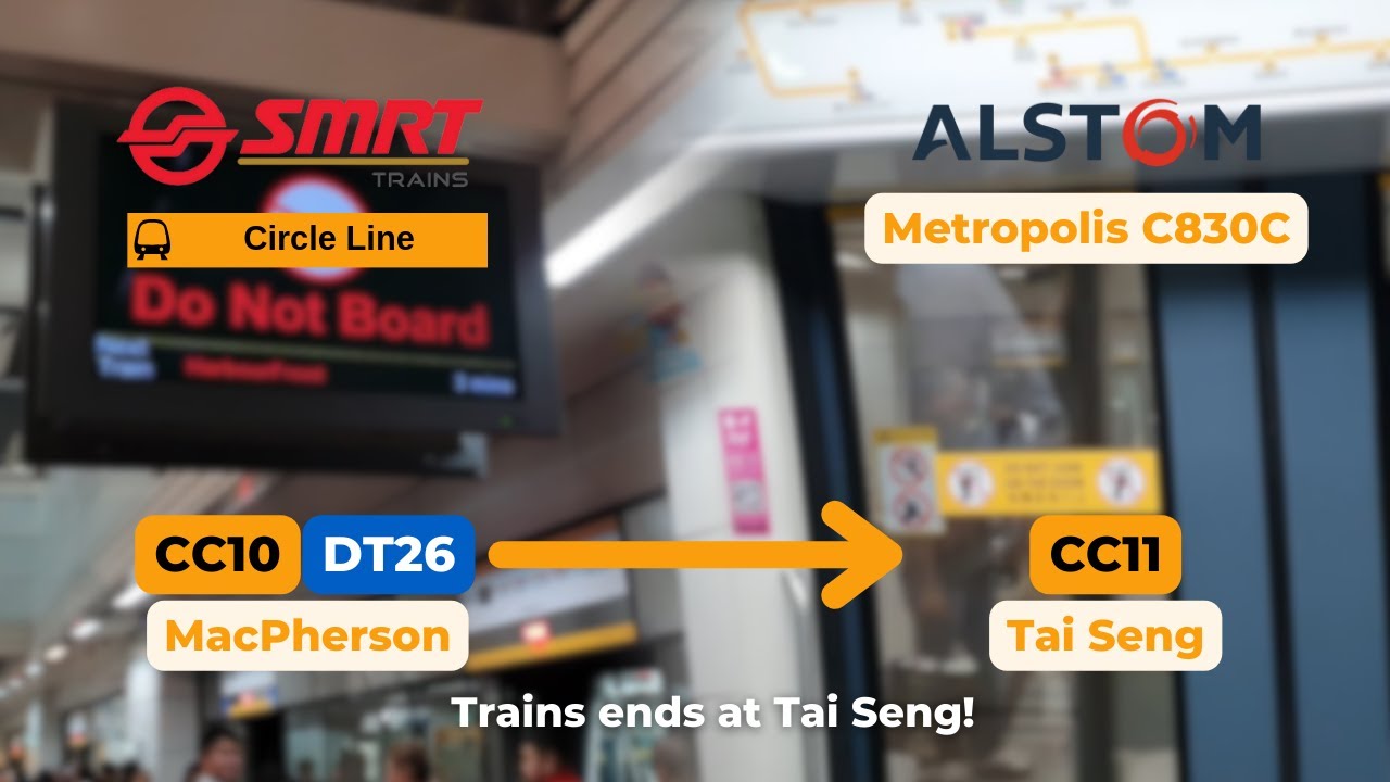 Train Ends at Tai Seng? | SMRT (CCL) | Alstom Metropolis C830C ...
