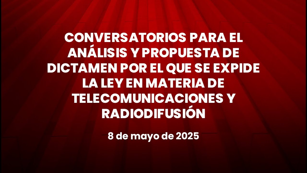 🔴Conversatorio para el análisis del dictamen que se expide la Ley en ...