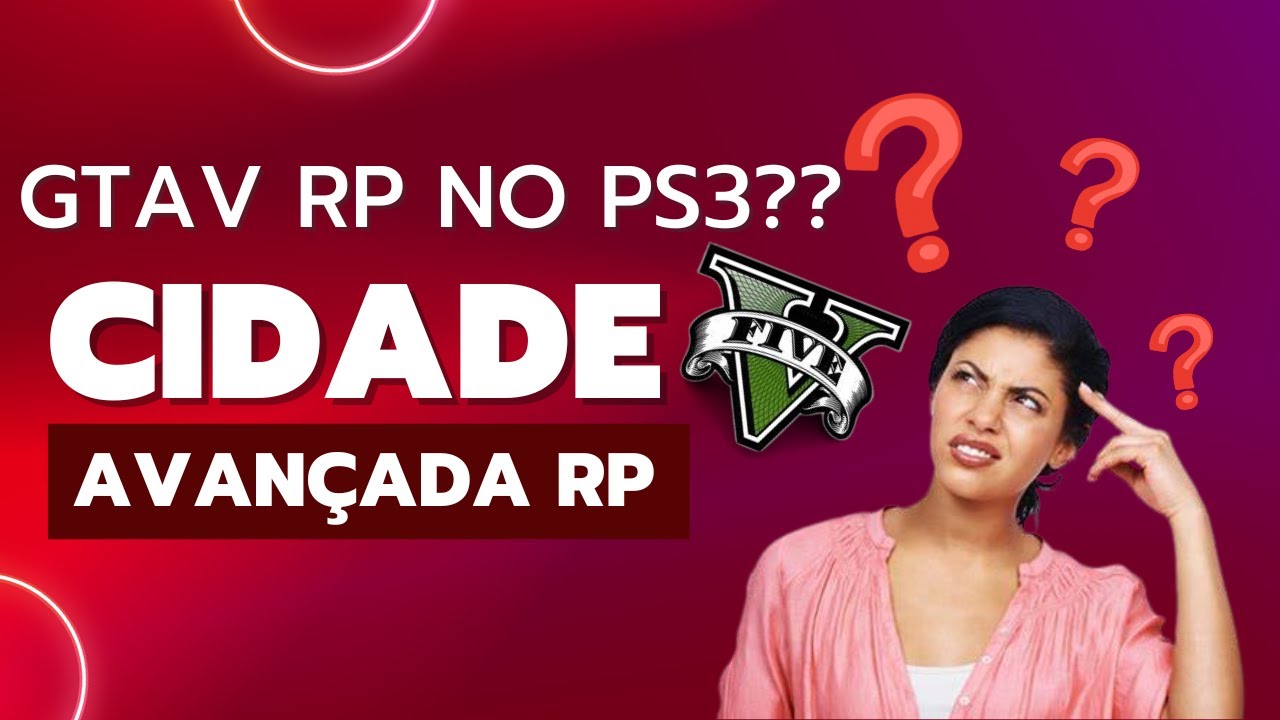 Servidor de GTA V RP para o PS3?? - YouTube