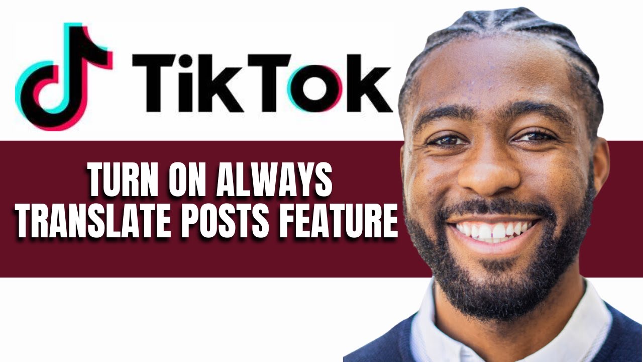HOW TO TURN ON ALWAYS TRANSLATE POSTS FEATURE ON TIKTOK - YouTube
