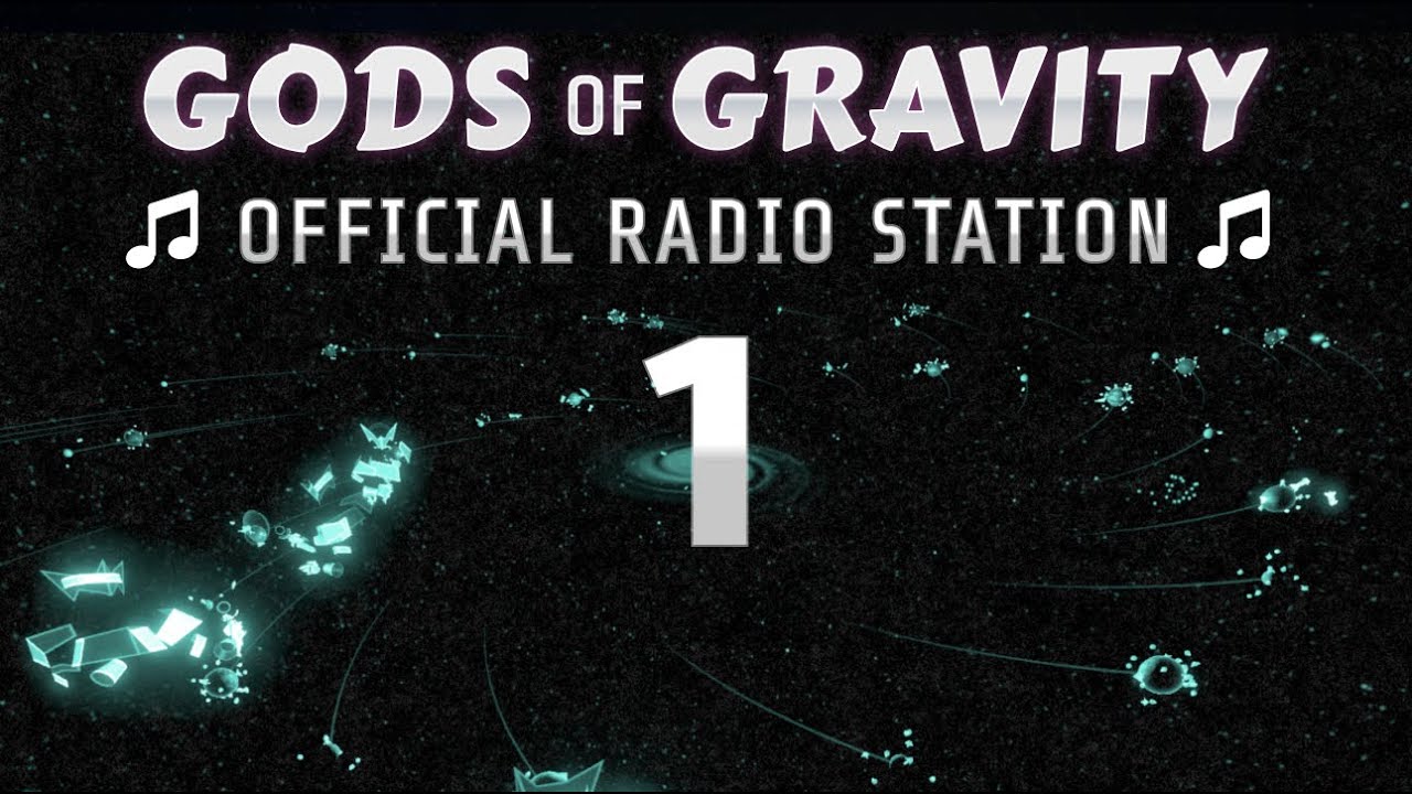 Gods of Gravity Radio Station - 46 MINUTES of space jams! - YouTube
