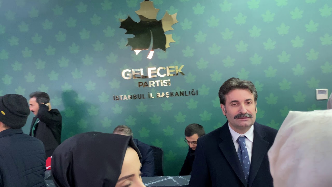 Gelecek Partisi İstanbul İl başkanlığı Açılış Töreni - YouTube
