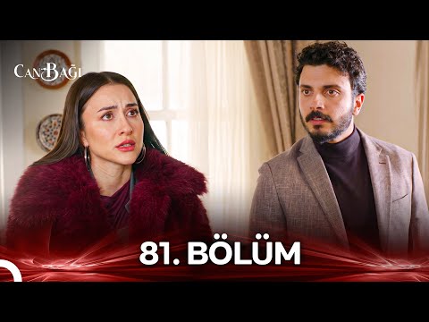 Can Bağı 81. Bölüm