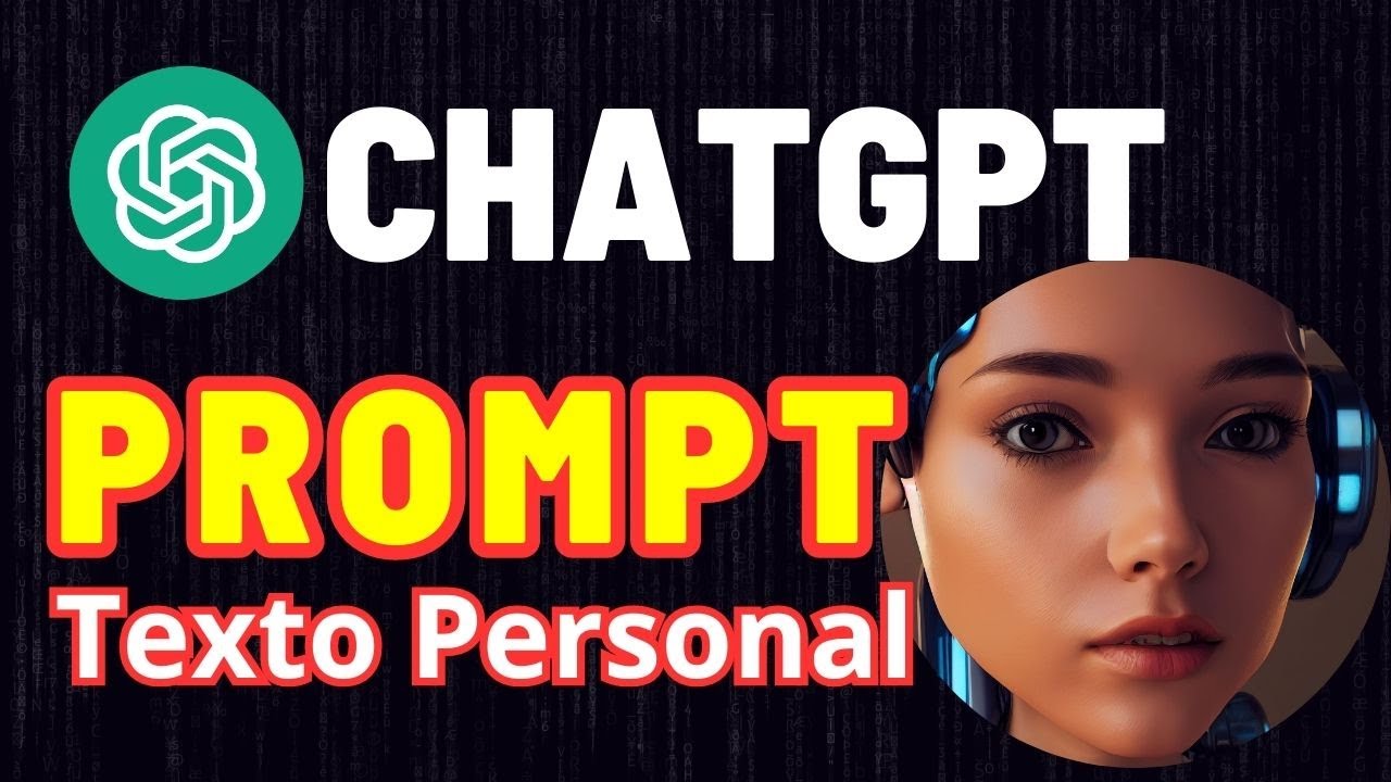💥 PROMPT para ChatGPT [ Reescribe texto y hazlo más personal ] - YouTube