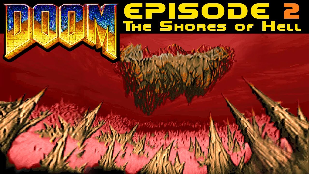 Let's Play DOOM Episode 2: The Shores Of Hell - YouTube