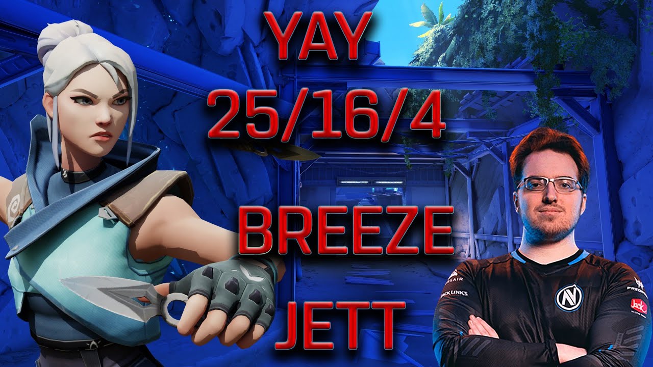 ENVY YAY - JETT - BREEZE - (25/16/4) - VALORANT POV - YouTube