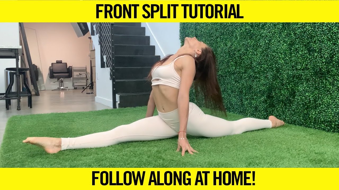 FRONT SPLITS TUTORIAL | FOLLOW ALONG AT HOME - YouTube