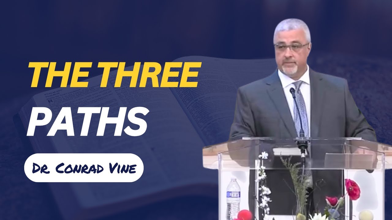 "The Three Paths" | Dr Conrad Vine | State Line SDA Church Camp Meeting ...