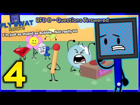 Fly Swat Reacts - Episode 4: BFB 8 - Questions Answered - YouTube