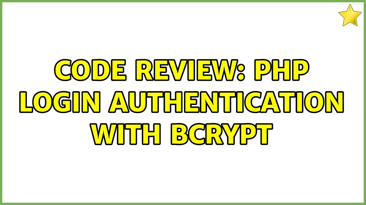 Code Review: PHP Login Authentication with BCrypt - YouTube