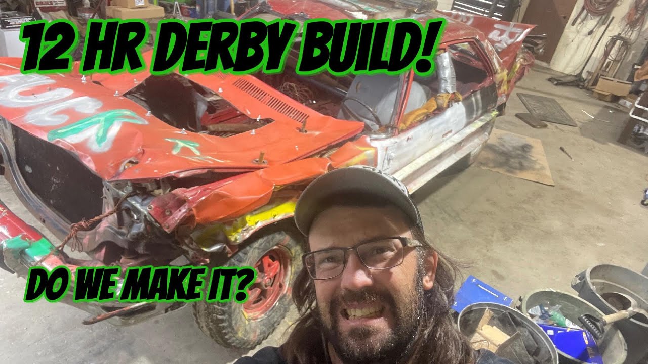 12 Hr Derby Build! Can We Do It?! - YouTube