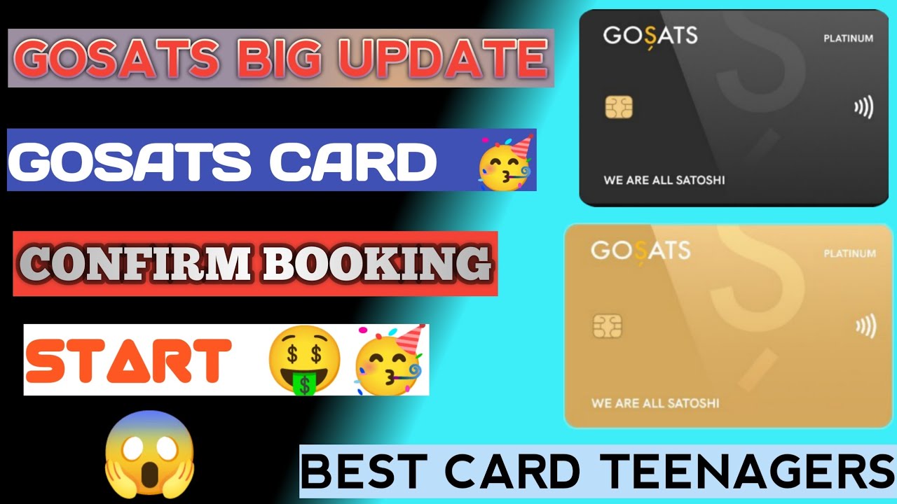 GOSATS CARD ORDER START|| GOSATS TEENAGER USE CARD||#bitcoin - YouTube