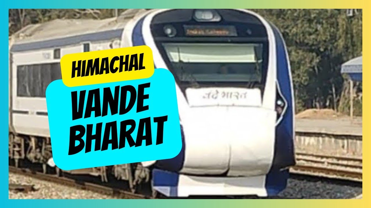 Vande Bharat 22448 Amb Adhaura-New Delhi Skipping Rupnagar railway ...