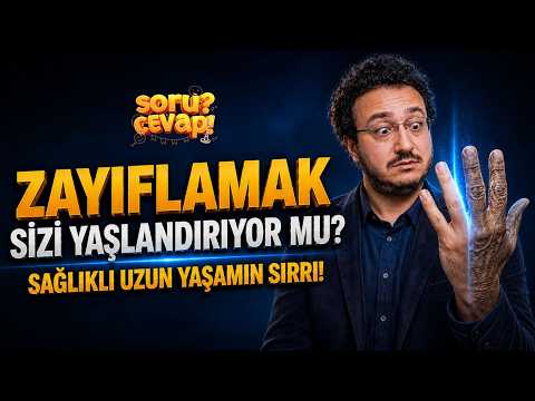 ZAYIFLAMAK SİZİ YAŞLANDIRIYOR MU? Sağlıklı Uzun Yaşamın Sırrı! | Prof. Dr. Oytun Erbaş