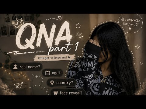 ✨ Aesthetic QNA | Let’s Get to Know Me 🫶🏻🎀 | Part 1