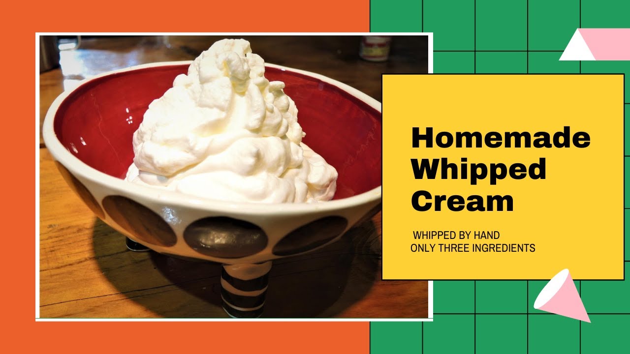 Homemade Whipped Cream by Hand - YouTube