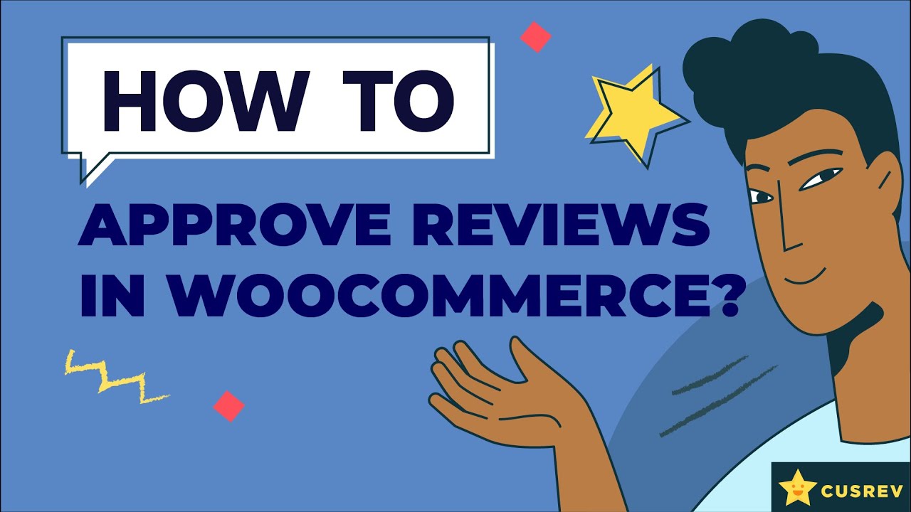 How to Approve Reviews in WooCommerce? - YouTube