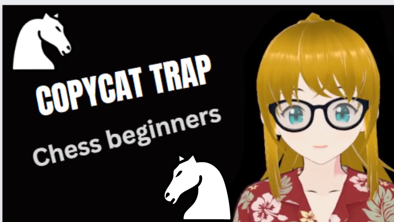 COPYCAT TRAP! Chess beginners need to know! #chessbeginners - YouTube