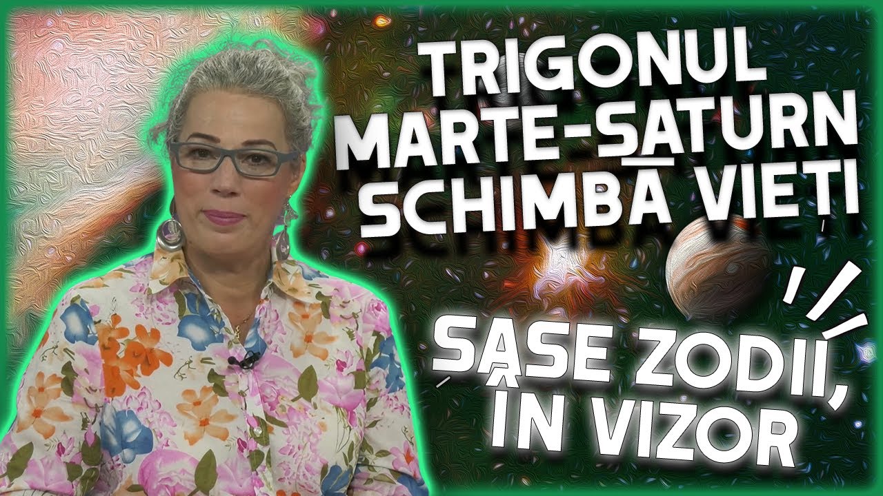 Trigonul Marte-Saturn (11-25 octombrie 2023) schimbă vieți! Horoscop by ...