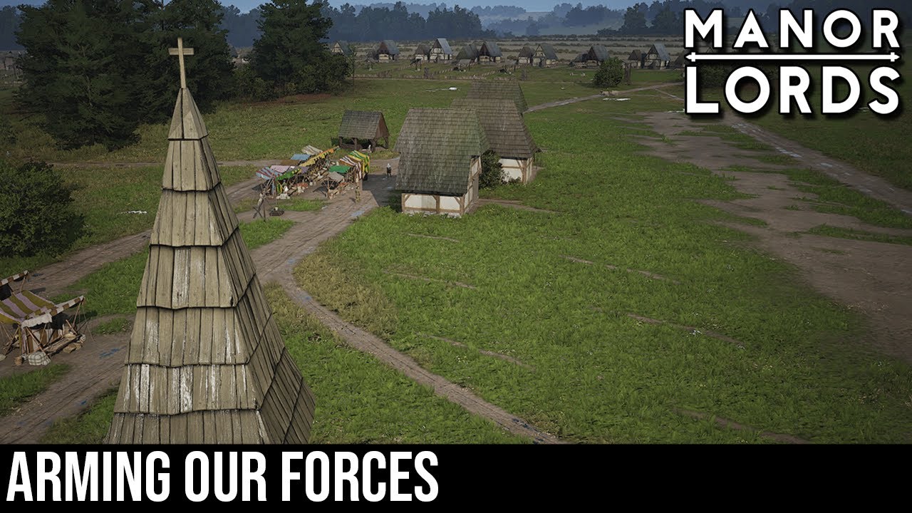 Arming Our Forces | Manor Lords | Tutorial | NEW UPDATE - YouTube