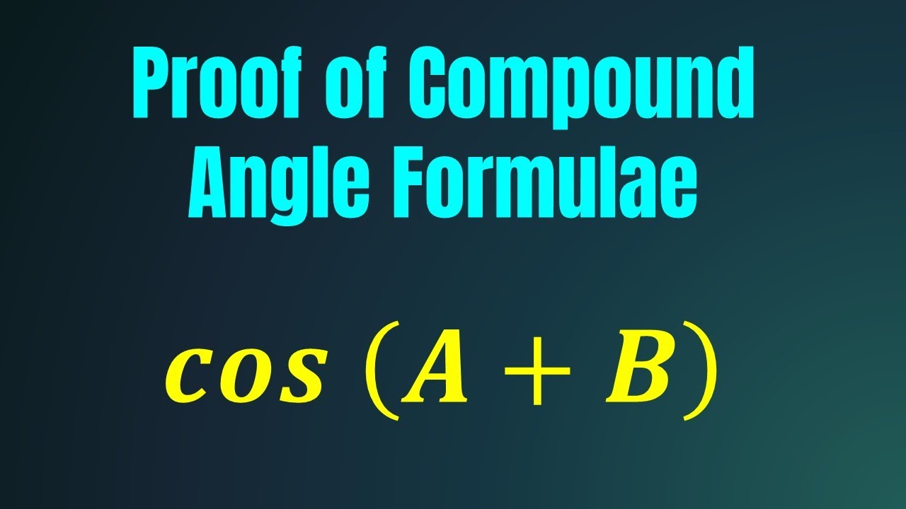 cos(a+b)=cosa cosb-sina sinb proof || cos(x+y)=cosx cosy-sinx siny ...