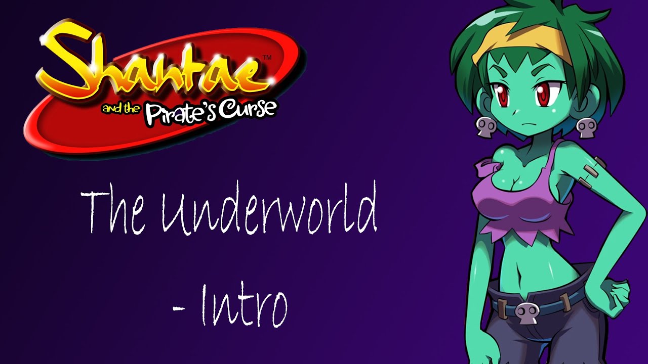 Shantae and the Pirate's Curse OST The Underworld - Intro - YouTube