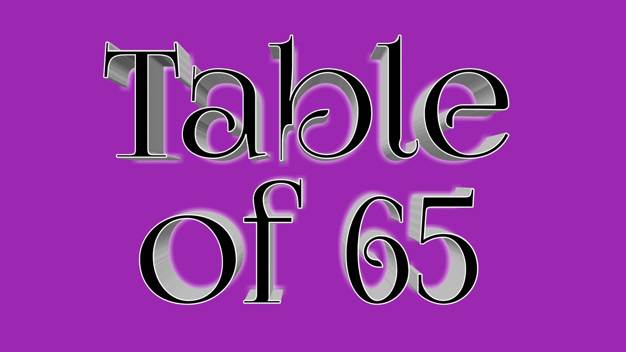 Table || table of 65 || pahada 65 ka|| maths || mathematics ...
