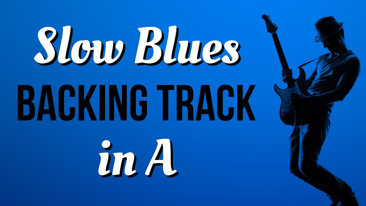 Slow Soulful Blues Backing Track in A - YouTube