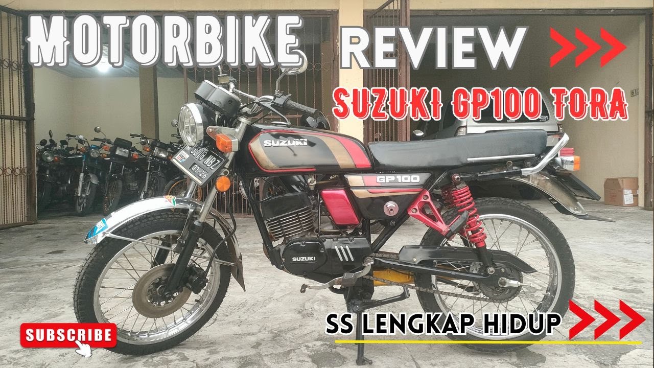 Review Suzuki Gp100 Tora tahun 1983 #clasicmotor #motorlangka - YouTube