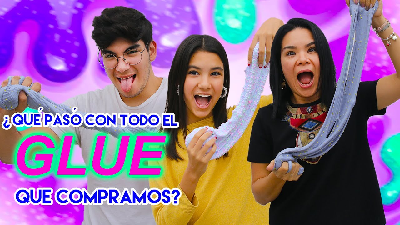 ¿QUE PASÓ CON TODO EL GLUE QUE COMPRAMOS? | AnaNana TOYS - YouTube