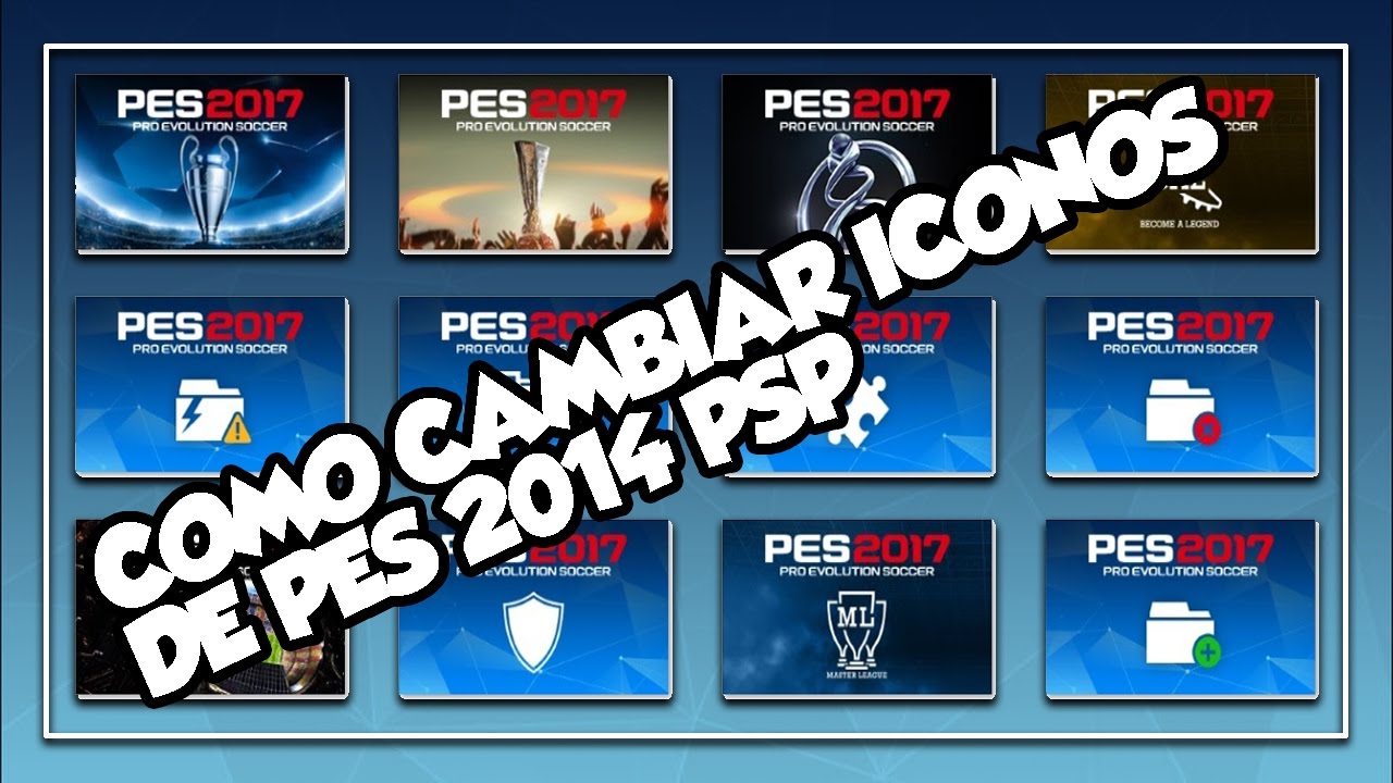 CAMBIAR ICONOS DE ARCHIVOS DE OPCIONES | PES 2014 PSP | YERRY11 - YouTube