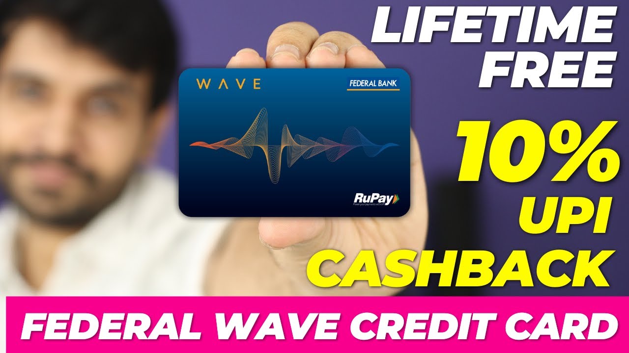 Federal Wave Rupay Credit Card Launched | LIFE TIME FREE | For ALL ...