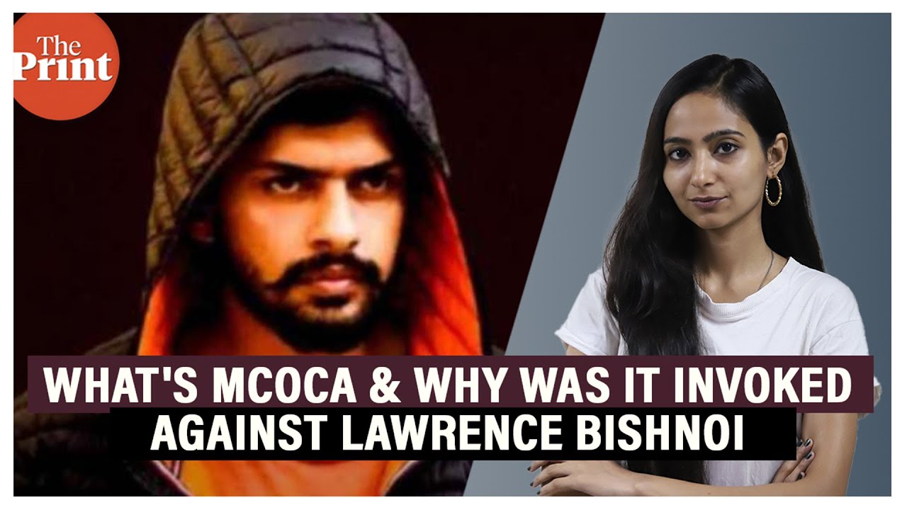 What’s MCOCA,why was the law invoked twice against Lawrence Bishnoi ...