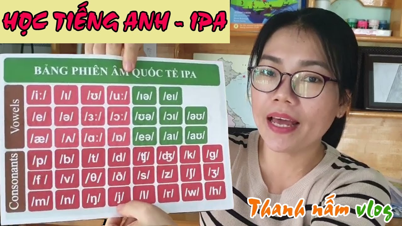Bảng phiên âm tiếng Anh IPA - Học cách phát âm chuẩn 44 âm quốc tế cùng ...