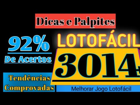 Dicas e Palpites pra LOTOFÁCIL concurso 3014 - 92% de Acertos ...