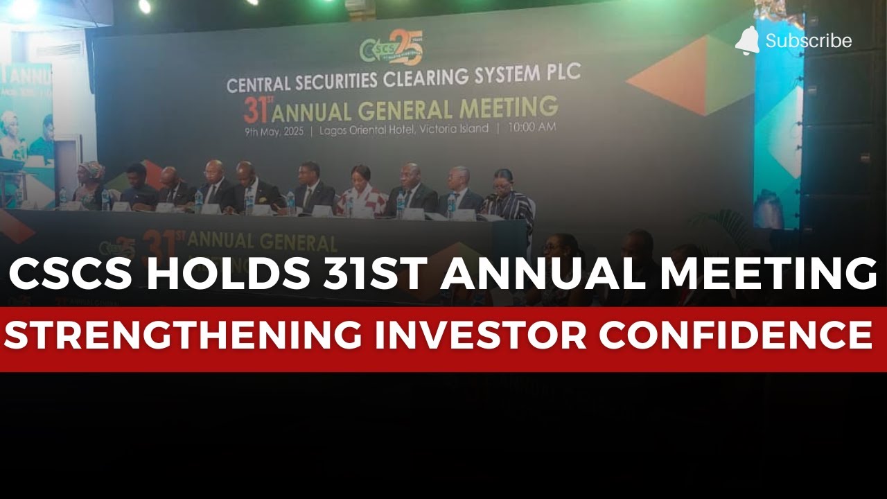 CSCS Holds 31st Annual General Meeting: Boosting Investor Confidence in ...