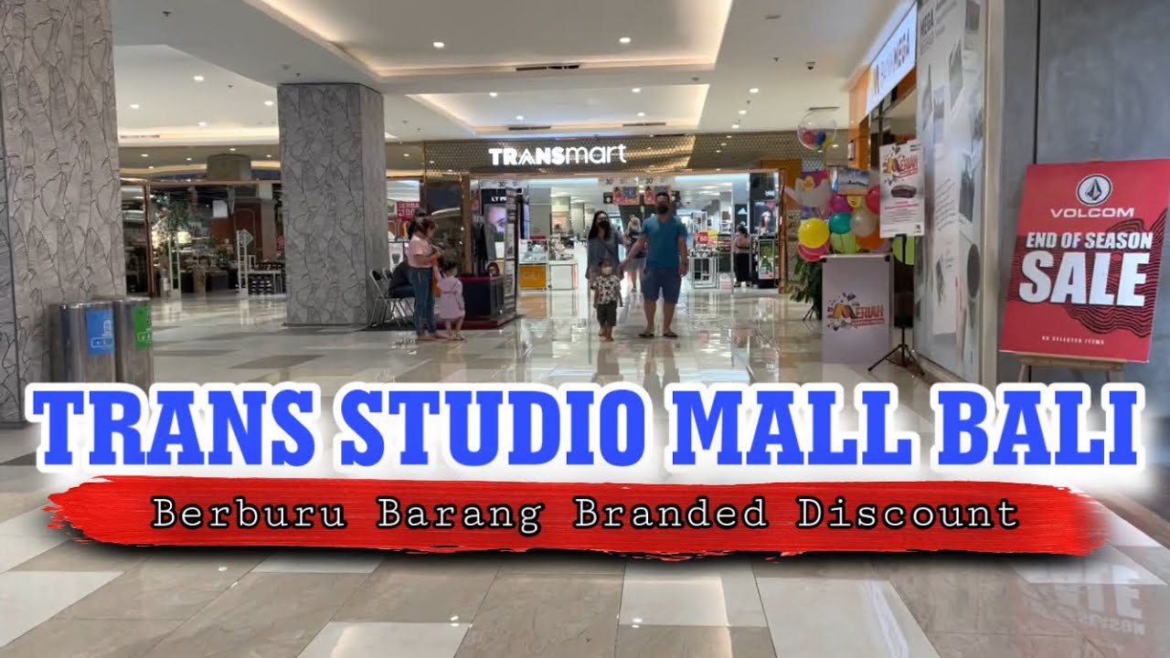 MALL TERTINGGI DAN TERMEWAH DI BALI ?? TRANS STUDIO MALL ( TSM ) BALI ...