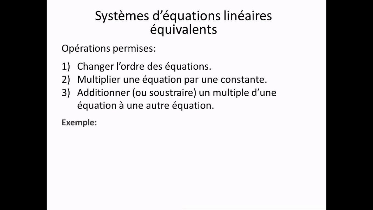 Systèmes d'équations 3 - Systèmes équivalents - YouTube