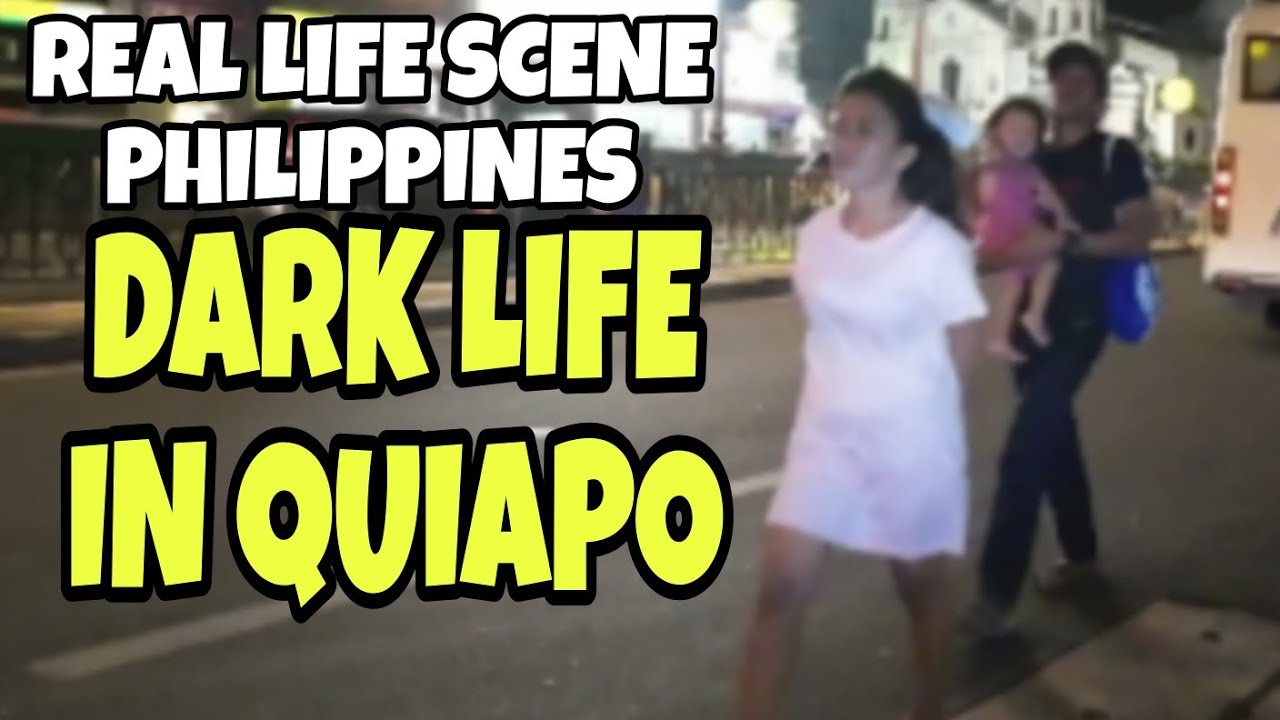 LATE NIGHT STROLL IN DARK REAL LIFE IN QUEZON BOULEVARD QUIAPO MANILA ...