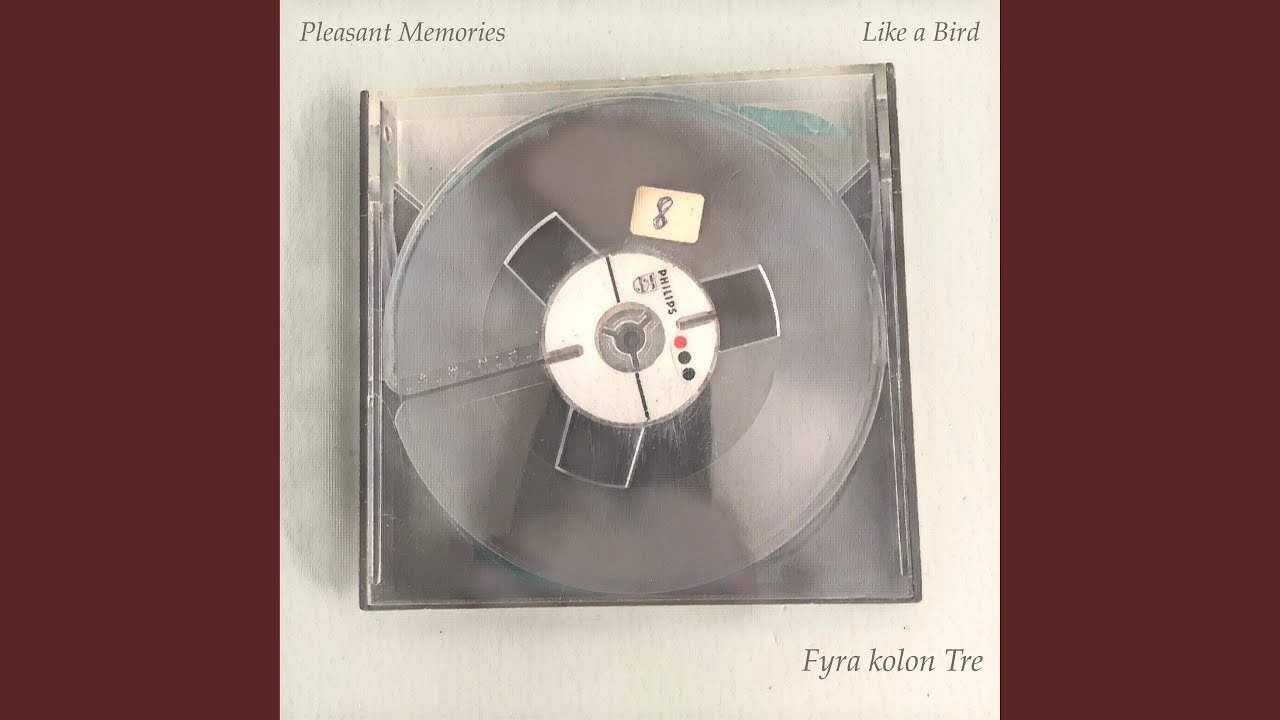 Pleasant Memories - YouTube