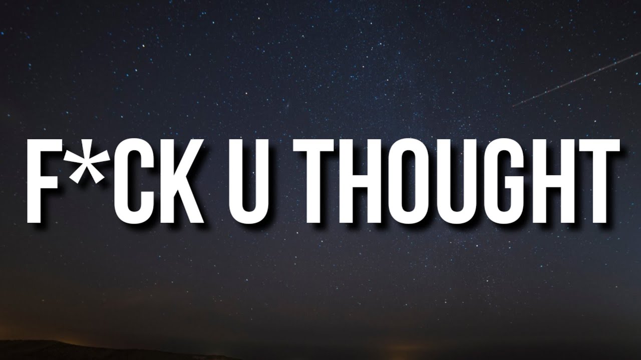 Lil Durk - F*CK U THOUGHT (Lyrics) - YouTube