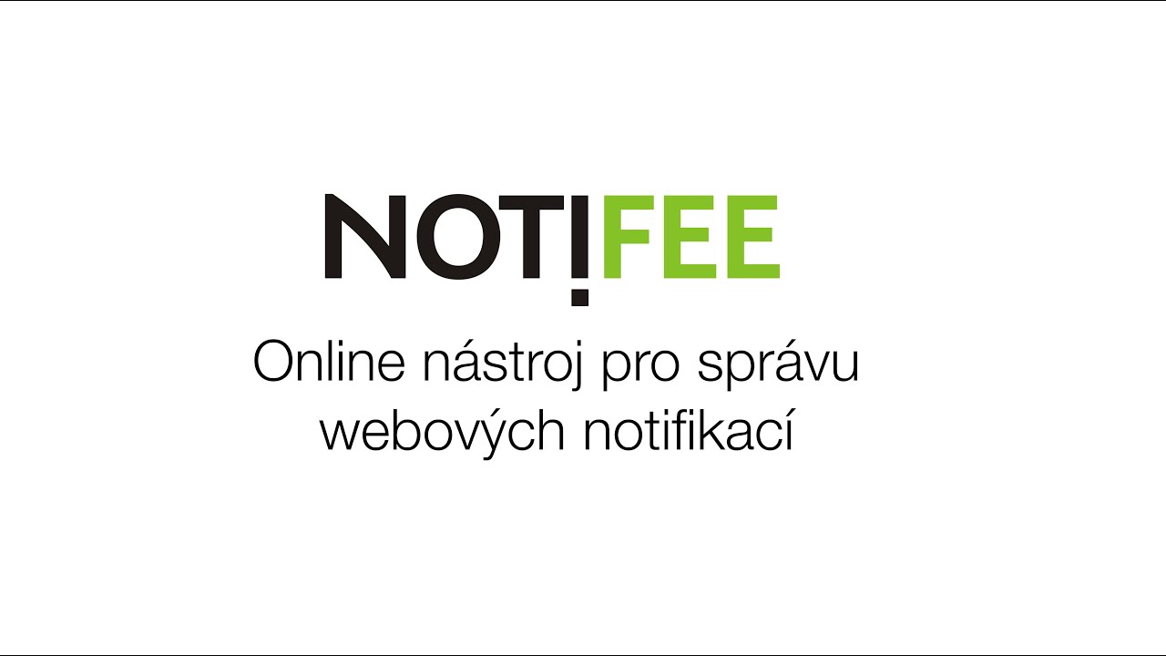 Notifee.cz - Online nástroj pro správu webových notifikací - YouTube