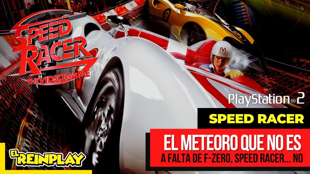 EL METEORO QUE NO ES | Speed Racer: The Videogame | PS2 - YouTube