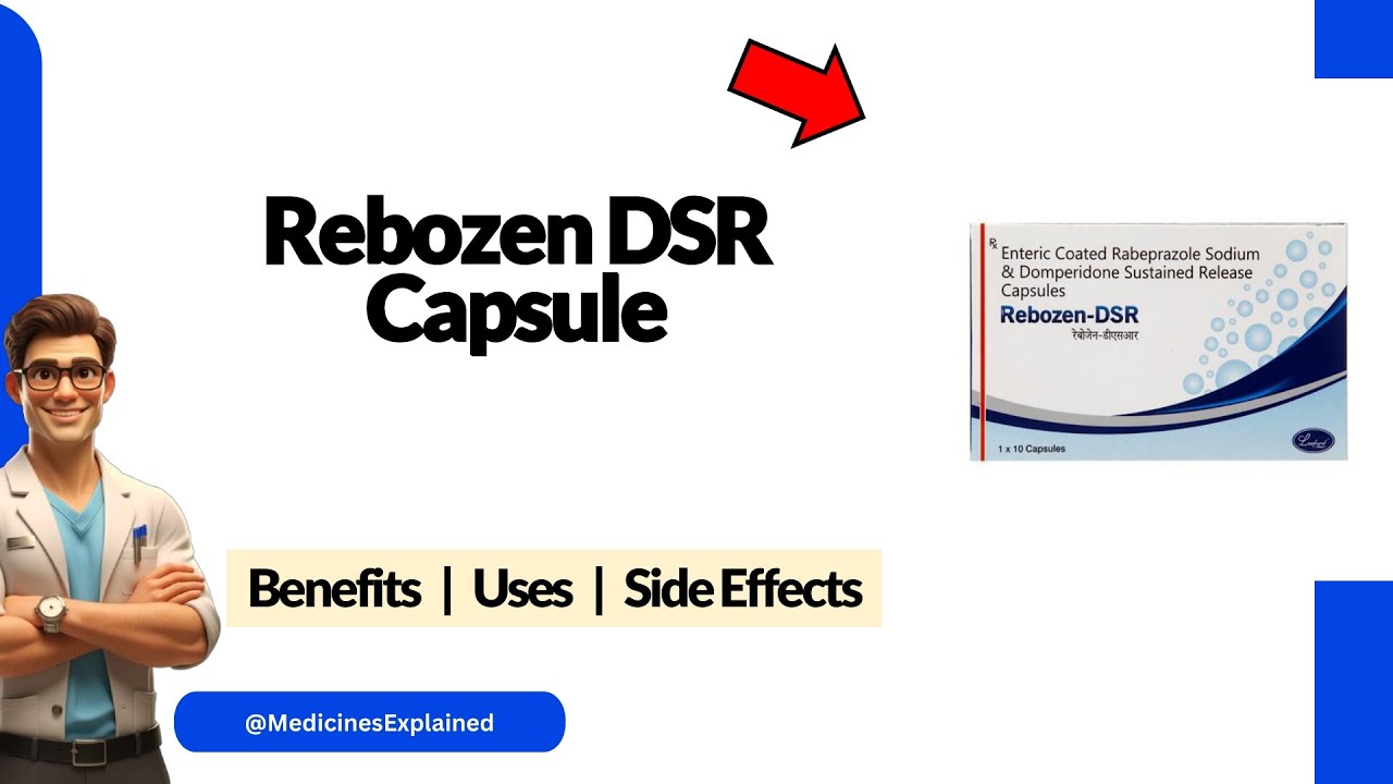 Rebozen DSR Uses | Side Effects & Dosage 💊 - YouTube