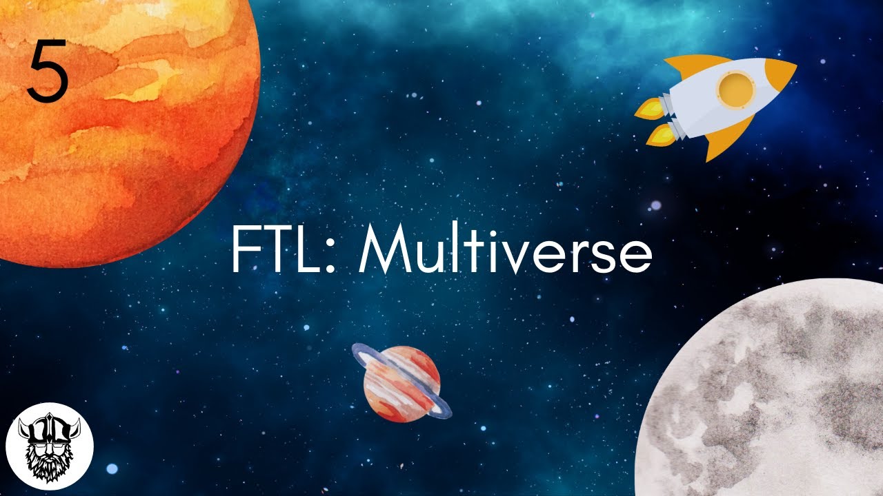 FTL: Multiverse - Episode 5 - YouTube